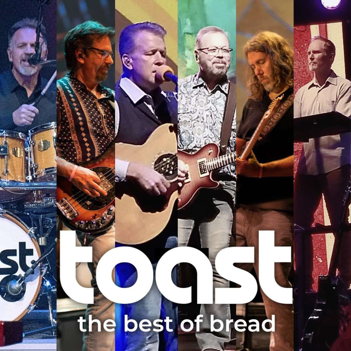 Toast - The Best of Bread | Robins Theatre
